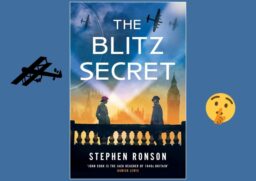 The Blitz Secret by Stephen Ronson is out now! | The Blair Partnership